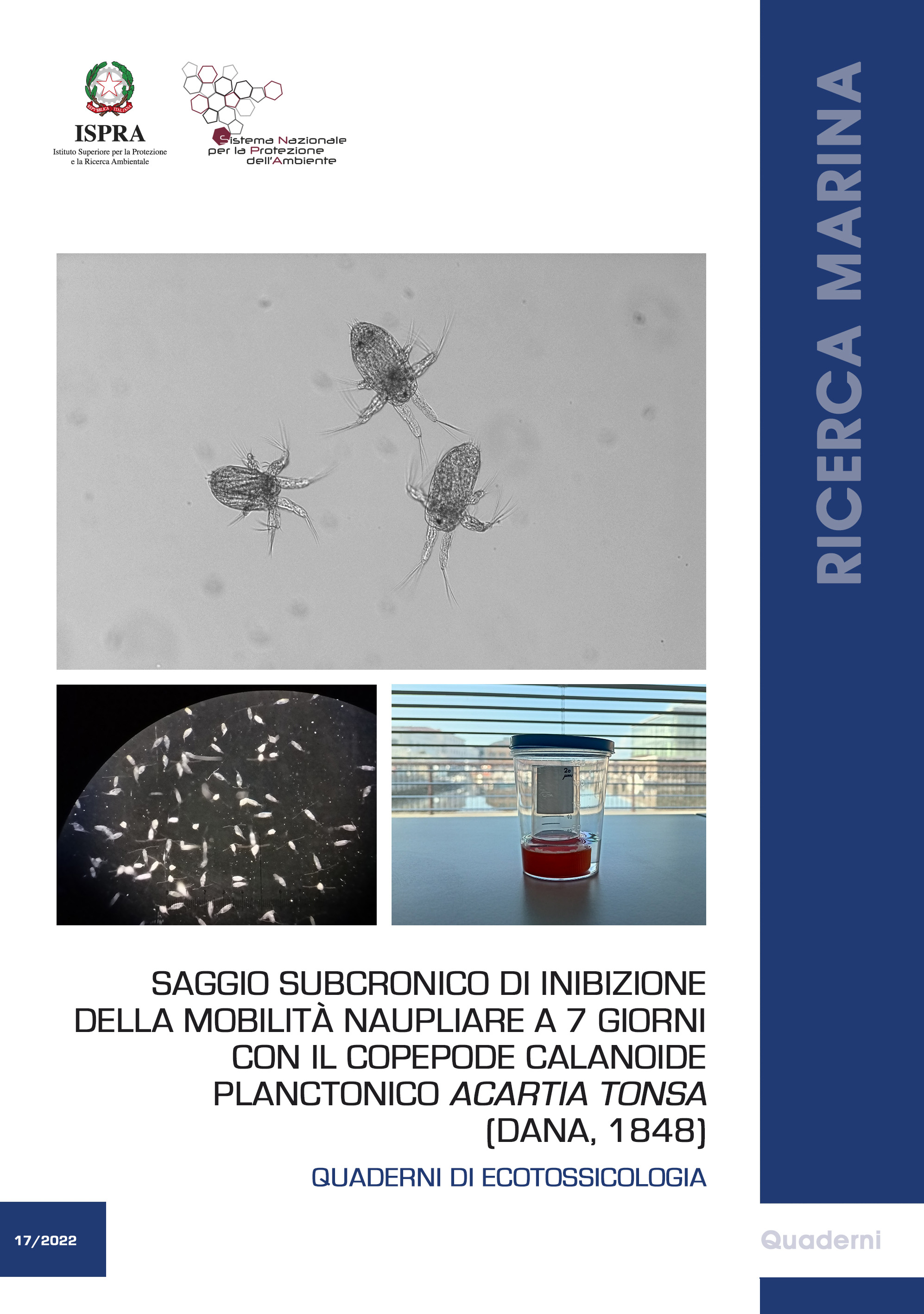 Saggio subcronico di inibizione della mobilità naupliare a 7 giorni con ...